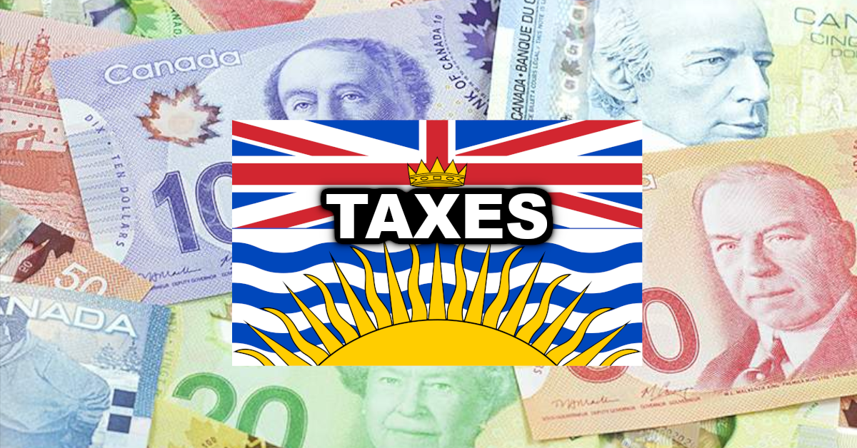 New tax changes for British Columbians in 2023 - B.C. Rise News, Politics